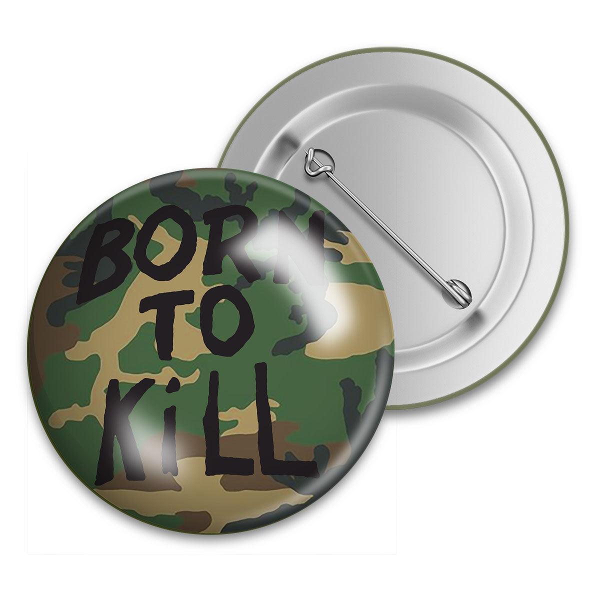 Born to Kill Tin Badge – Mach 5