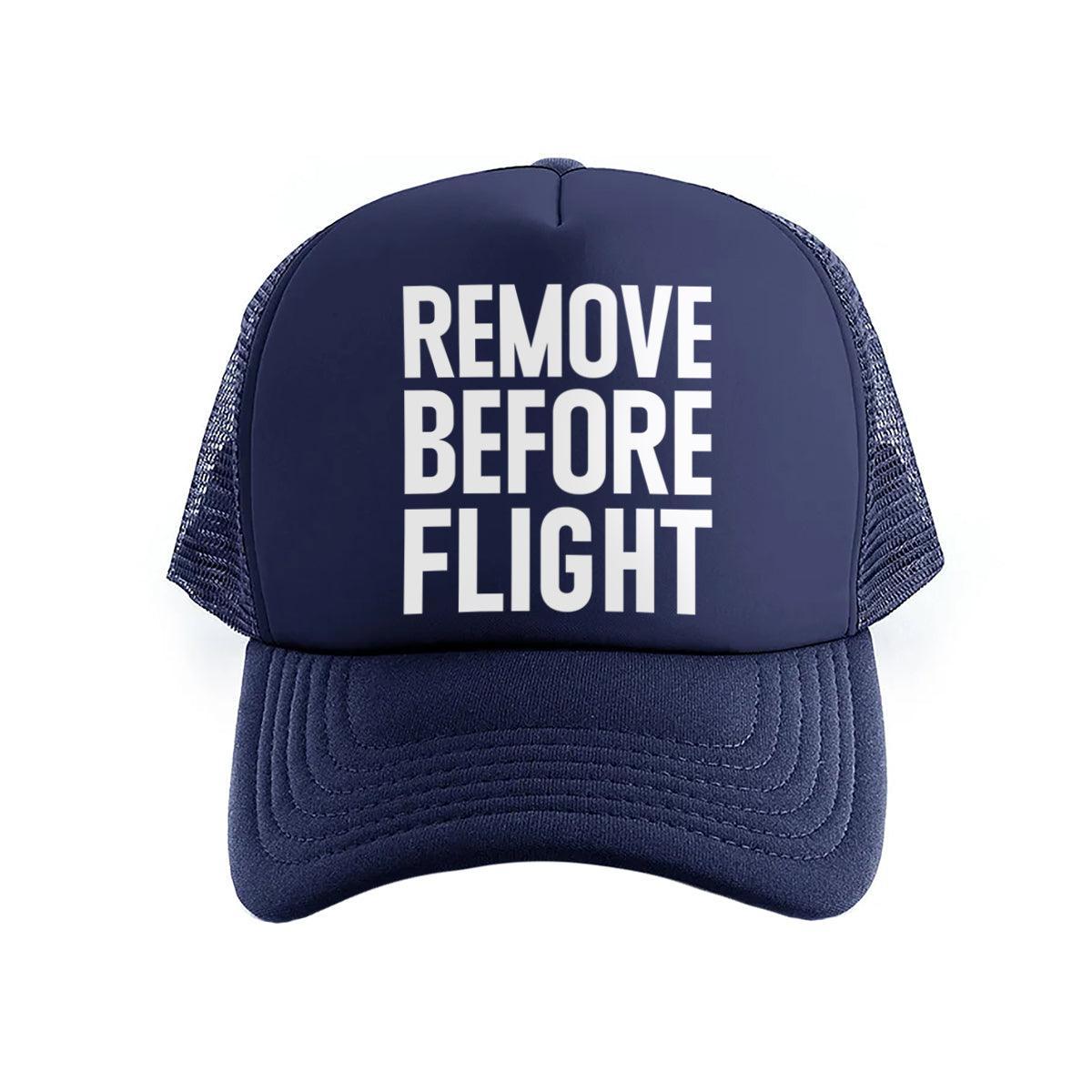 REMOVE BEFORE FLIGHT Trucker Cap – Mach 5