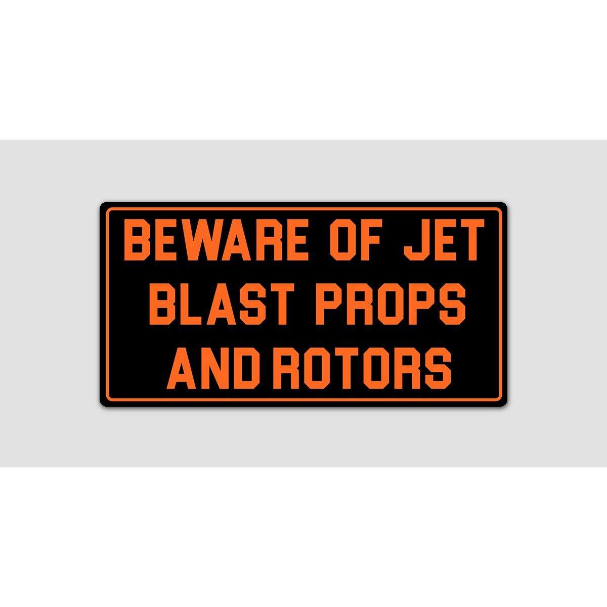 BEWARE OF JET BLAST PROPS AND ROTORS Sticker – Mach 5